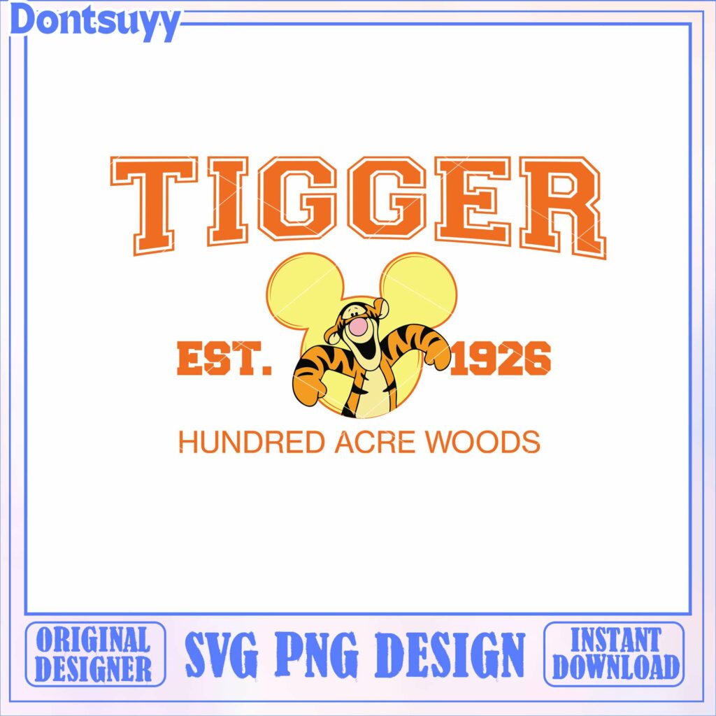 Tigger est. 1926 hundred acre woods svg, tigger winnie the pooh svg ...