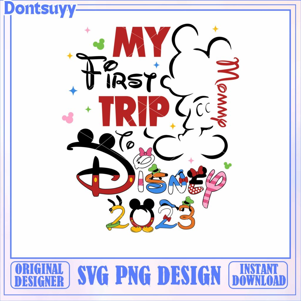 My first trip to disney 2023 mommy svg, mickey outline svg, disney ...
