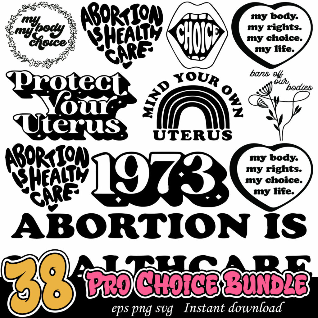 Pro Choice quotes svg bundle design, pro choice svg, my body my choice ...