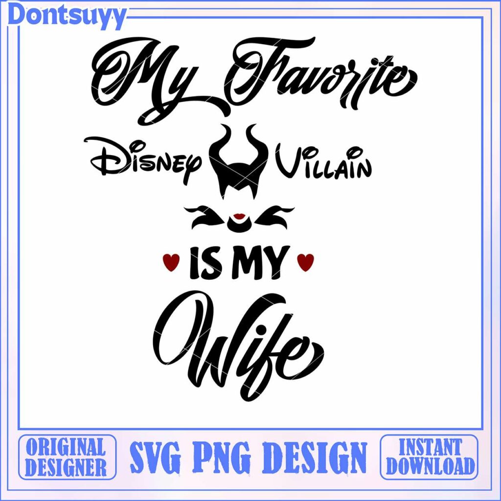 Disney Villain Wife SVG PNG Design - High-quality SVG and PNG files for ...