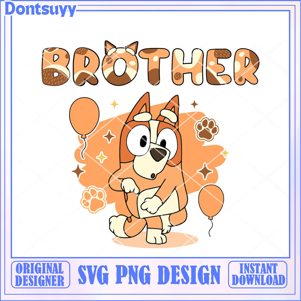 Bluey Brother Theme Bluey Animated Series Design SVG PNG - High-quality ...