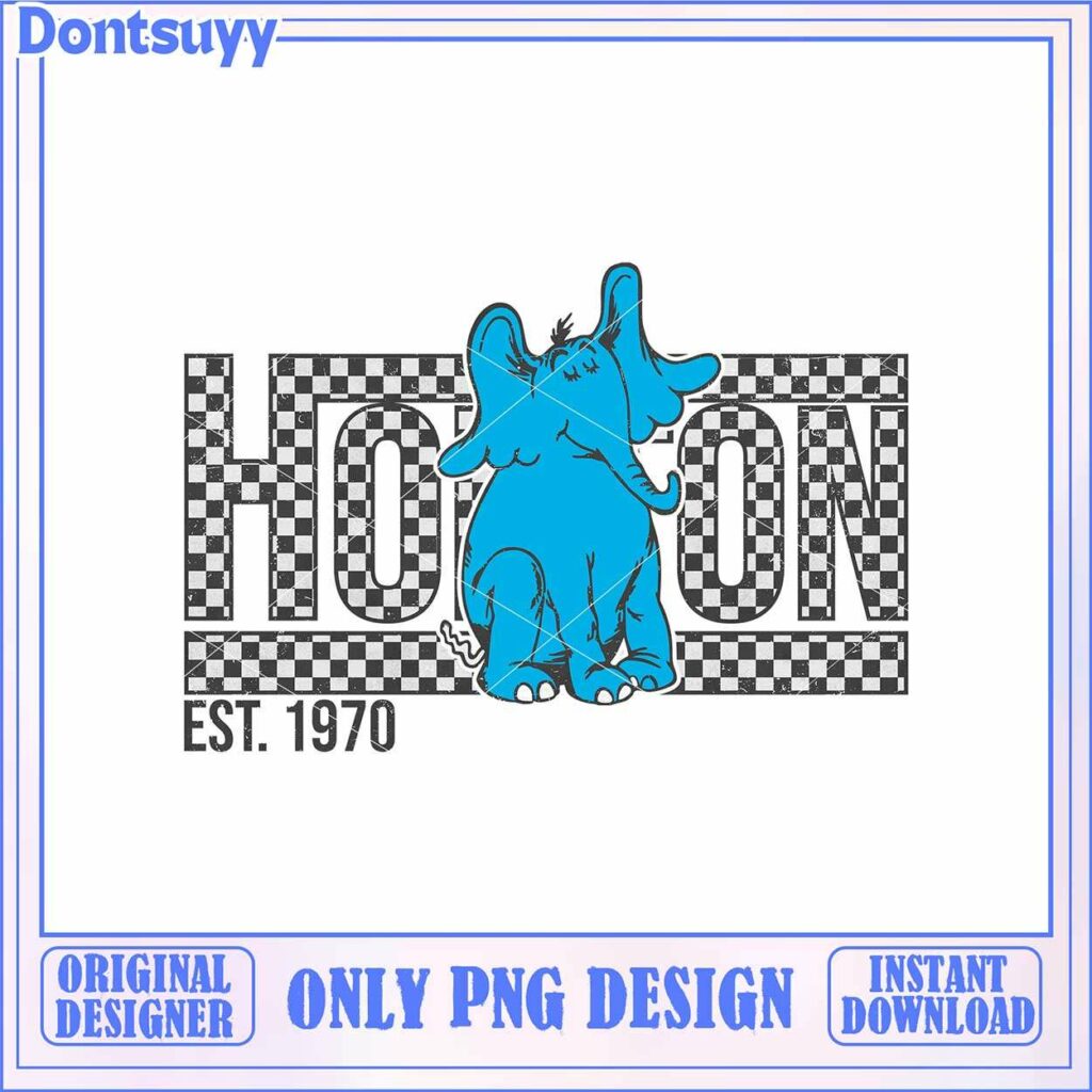Horton PNG Design Instant Download - High-quality SVG and PNG files for ...