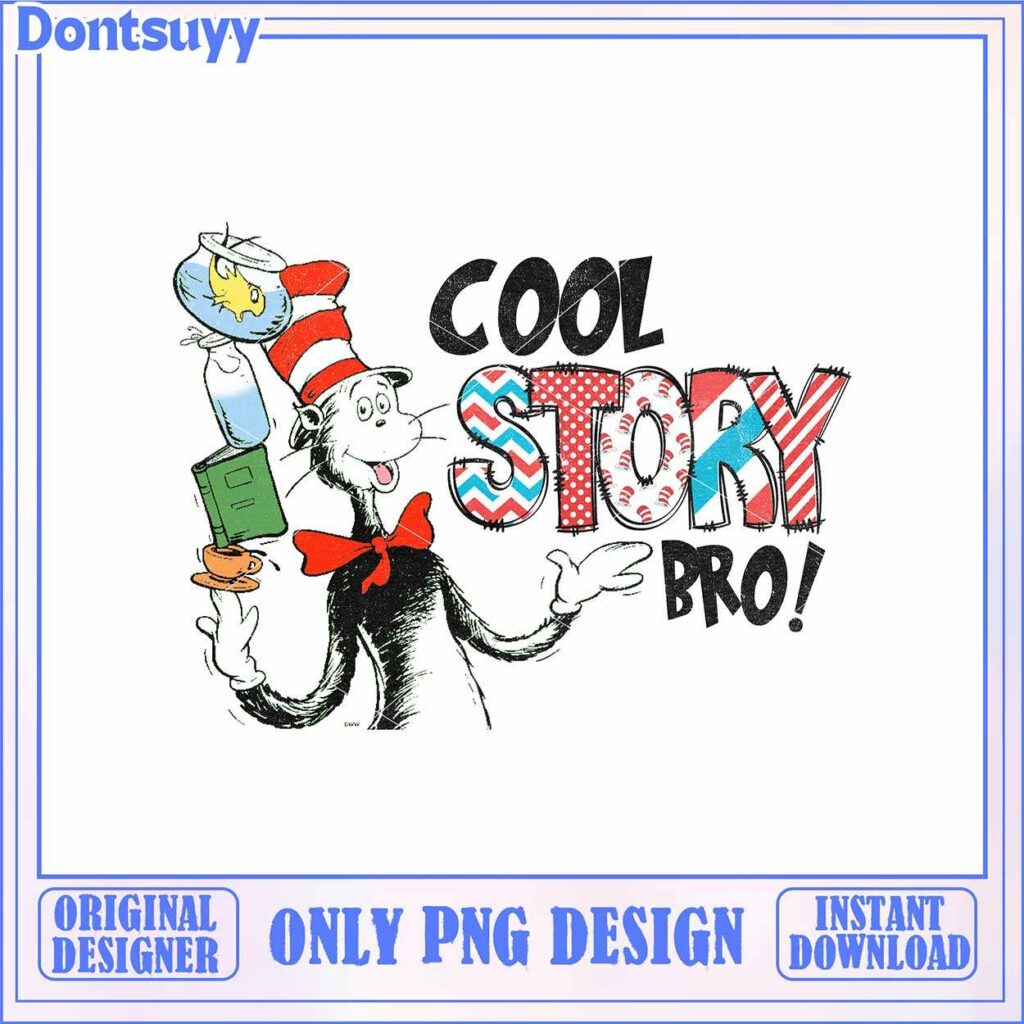 Cool Story Bro PNG Design - Instant Download for Fun Decor - High ...