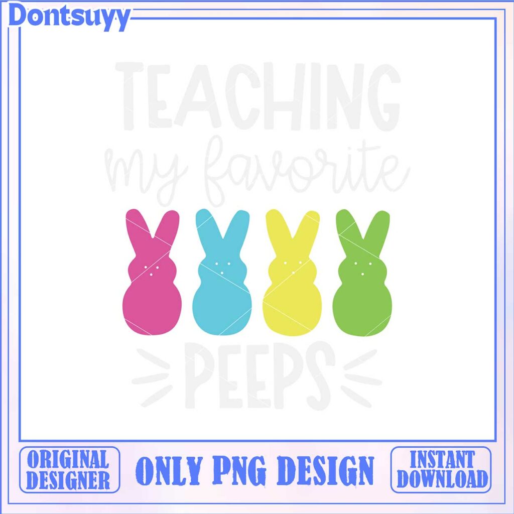 Teaching My Favorite Peeps PNG Design - Instant Download Art - High ...