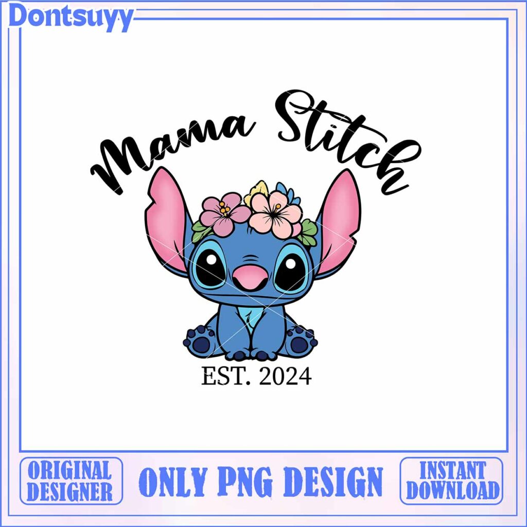 Whimsical Mama Stitch Design PNG for Instant Download 2024 - High ...